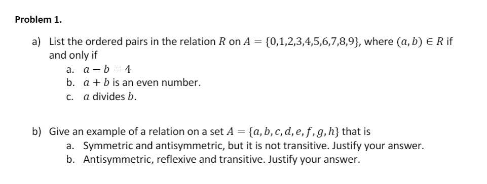 Solved a) List the ordered pairs in the relation R on | Chegg.com