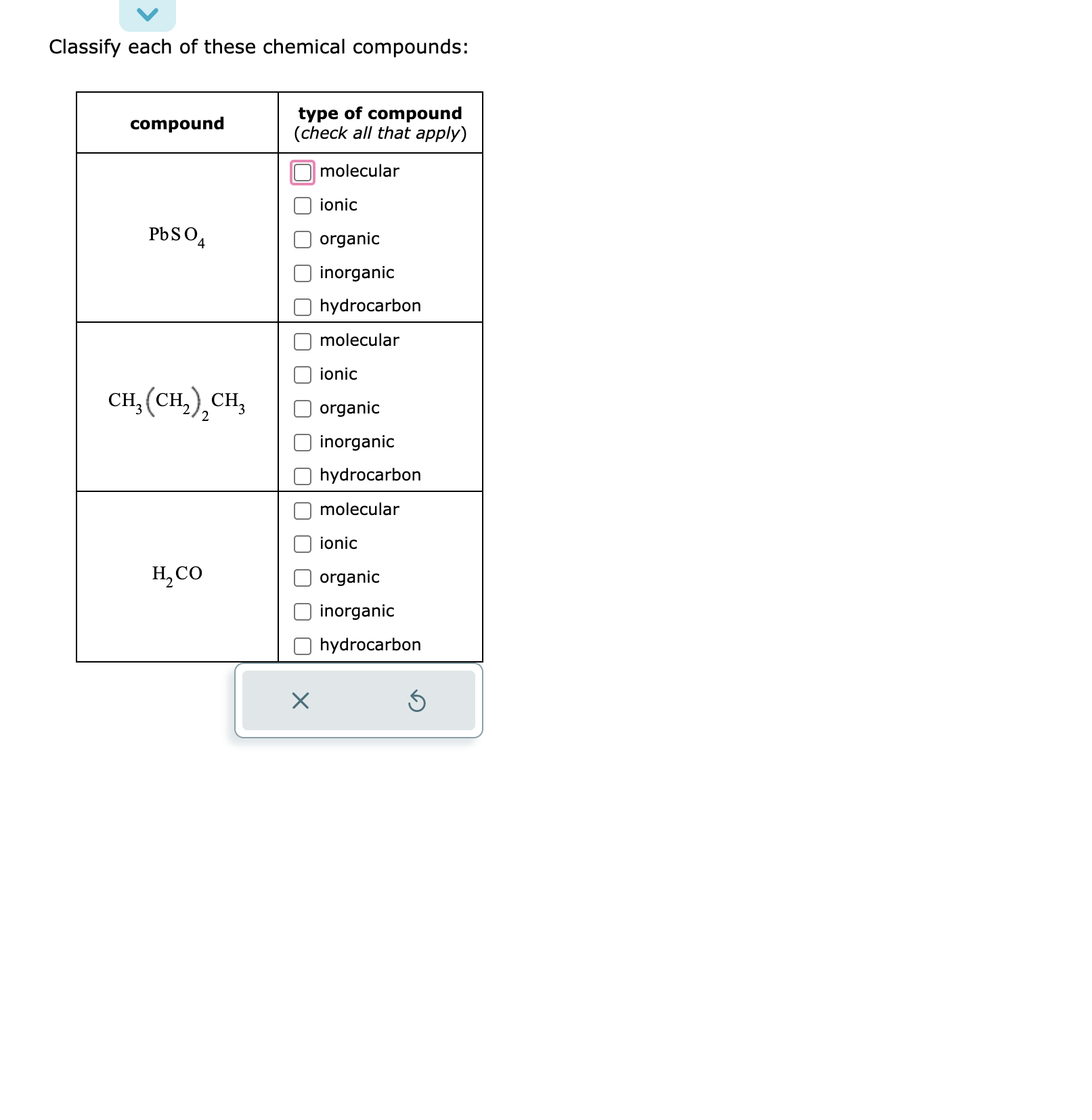 Solved Classify each of these chemical compounds: | Chegg.com