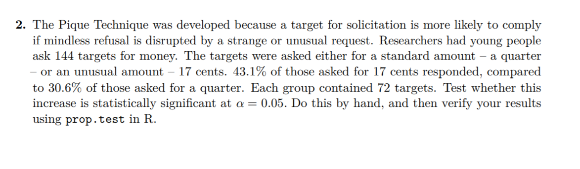 Solved 2. The Pique Technique was developed because a target | Chegg.com