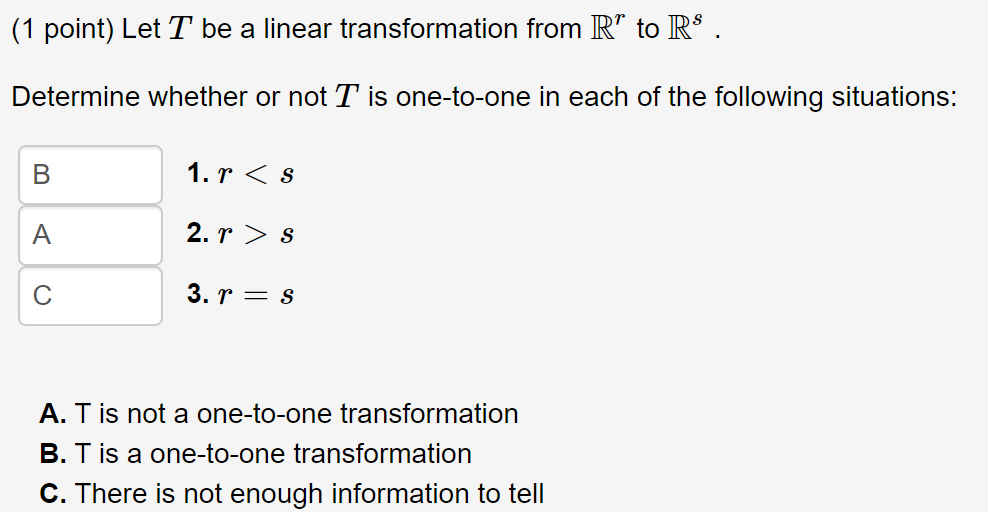 Solved (1 point) Let T be a linear transformation from Rr to | Chegg.com
