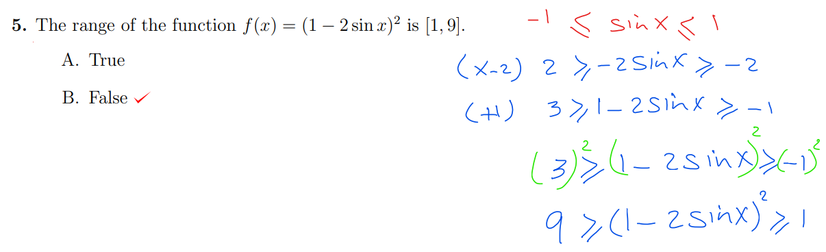 Solved 5. The range of the function f(x)=(1−2sinx)2 is | Chegg.com