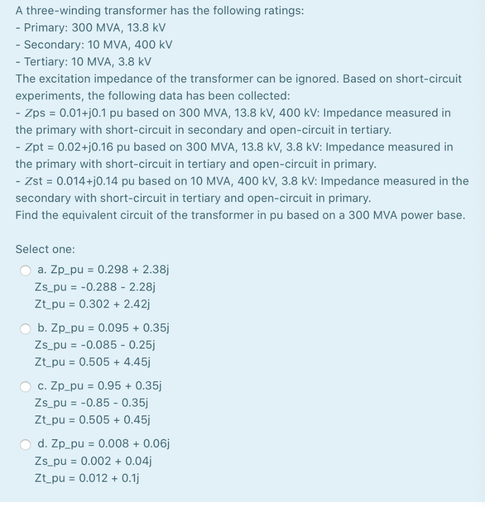 Solved A three-winding transformer has the following | Chegg.com