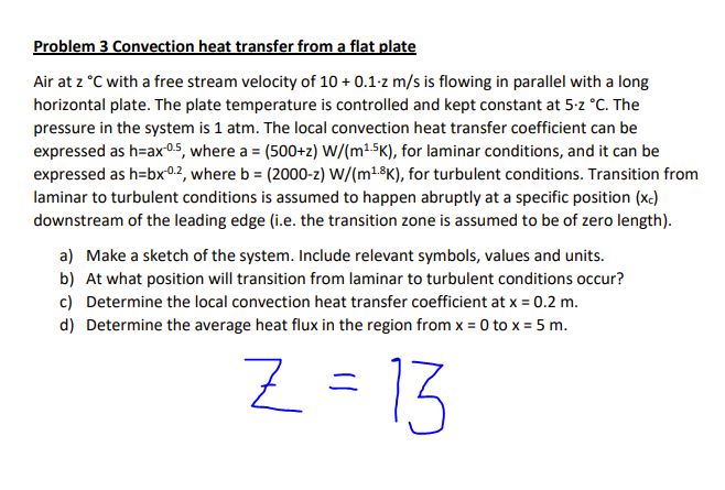 Solved Problem 3 ﻿Convection heat transfer from a flat | Chegg.com