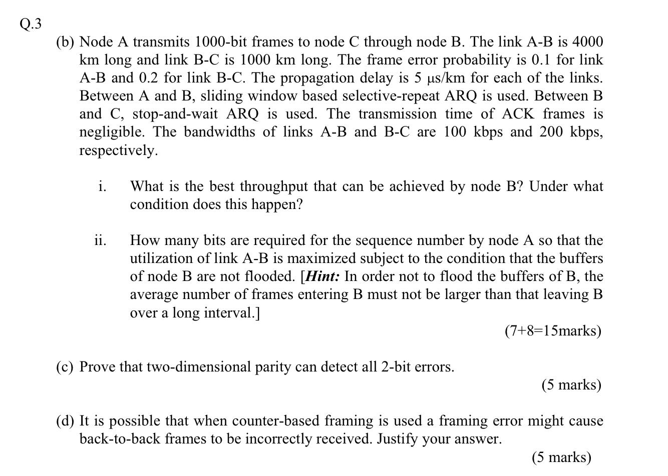 Q.3 (b) Node A transmits 1000-bit frames to node C | Chegg.com