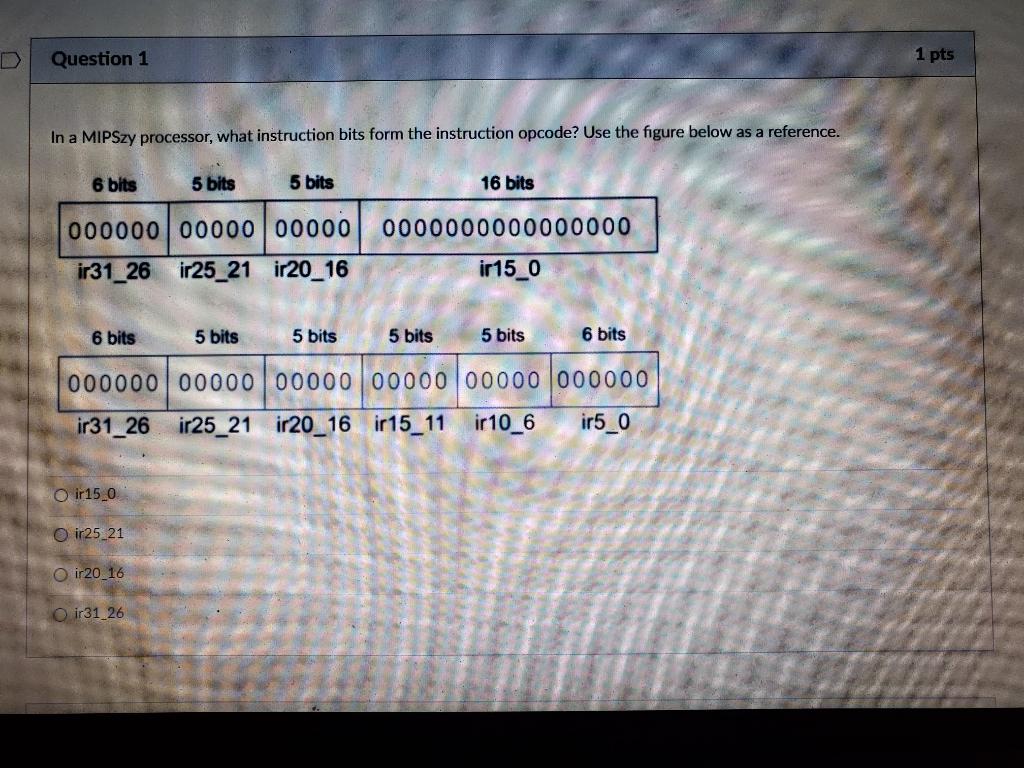Solved D Question 1 1 pts In a MIPSzy processor, what | Chegg.com