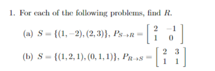 Solved 1. For each of the following problems, find R. (a) | Chegg.com