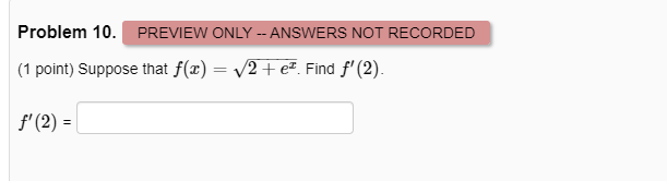 Solved Problem 10. PREVIEW ONLY -- ANSWERS NOT RECORDED (1 | Chegg.com