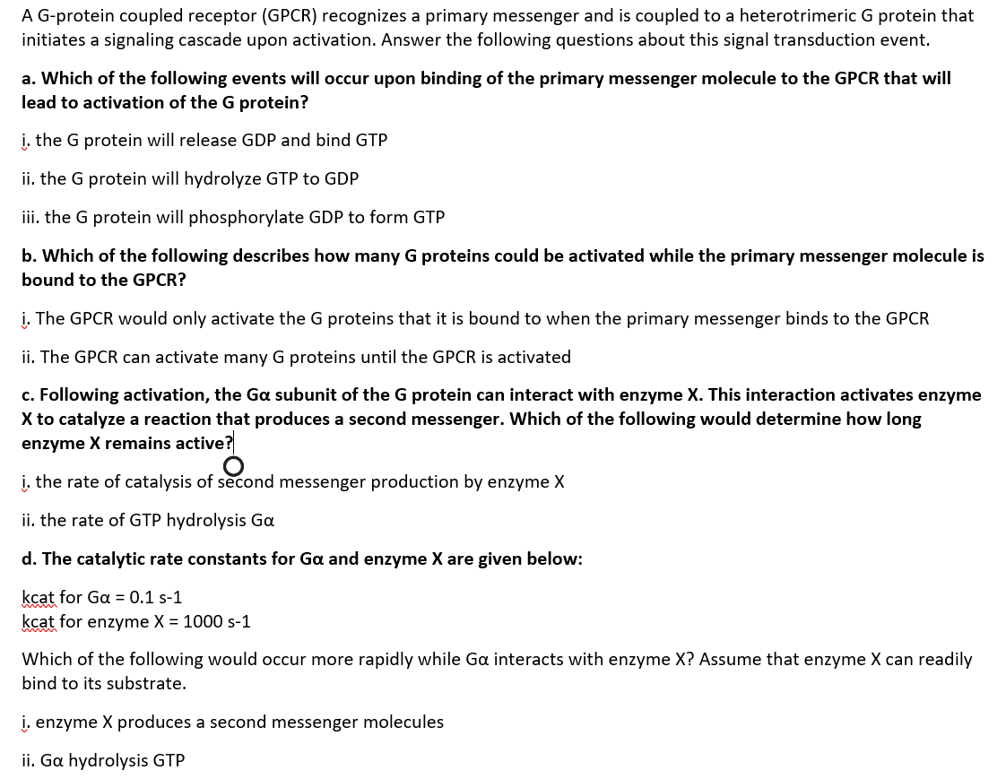 Solved A G-protein coupled receptor (GPCR) recognizes a | Chegg.com