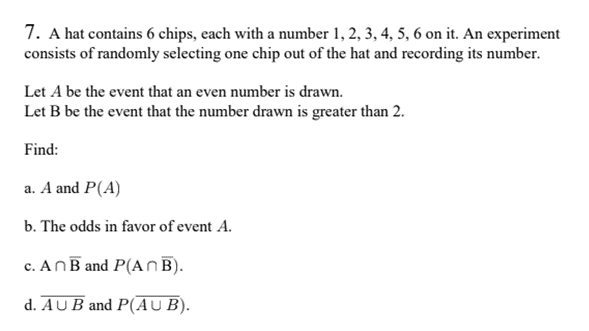 Solved 7. A hat contains 6 chips, each with a number 1, 2, | Chegg.com