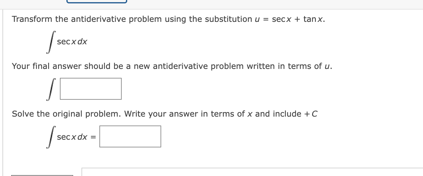 Solved Transform The Antiderivative Problem Using The