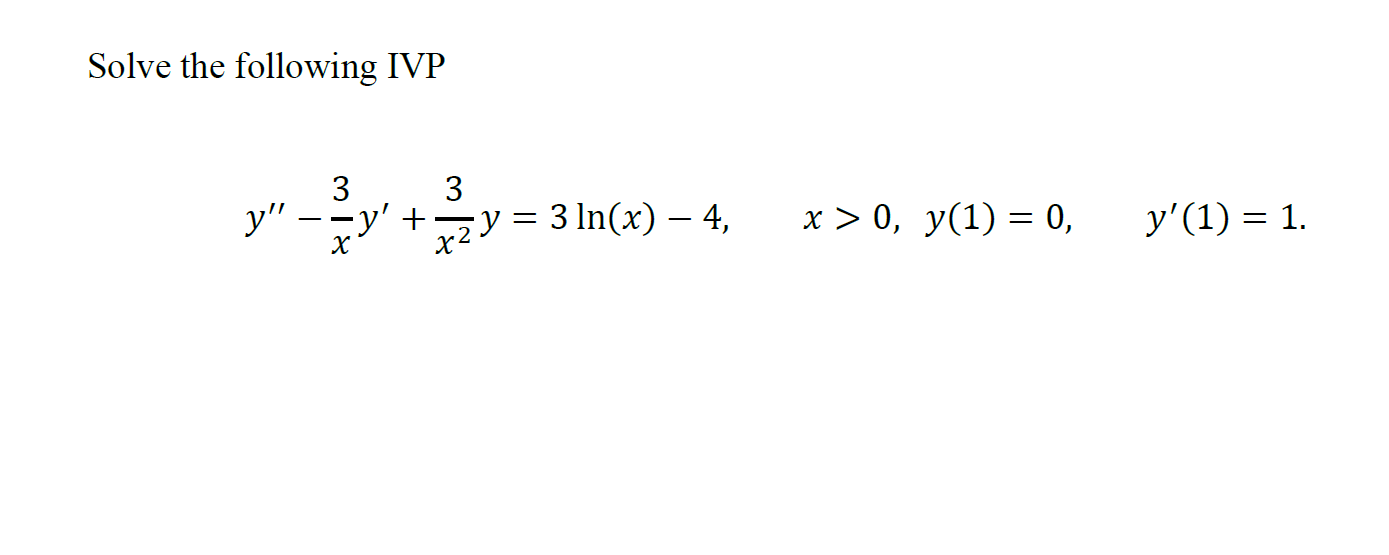 Solved Solve the following IVP 3 3 y Solved Solve the following IVP 3 3 y
