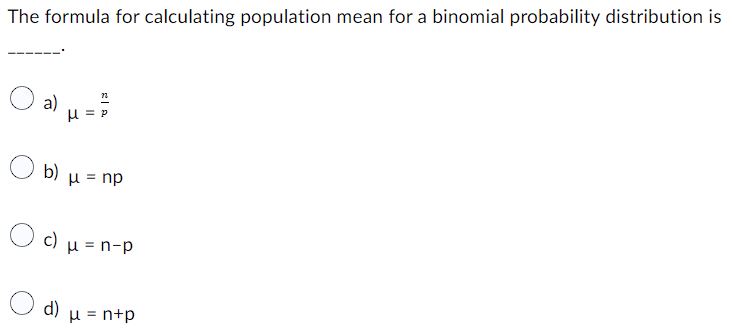 Solved The formula for calculating population mean for a | Chegg.com