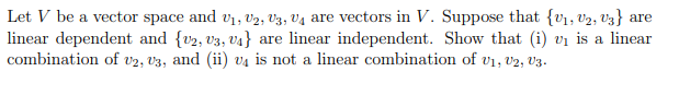 Solved Let V be a vector space and V1, V2, V3, V, are | Chegg.com