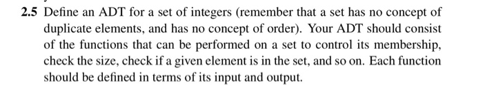 Define an ADT for a set of integers (remember that a | Chegg.com