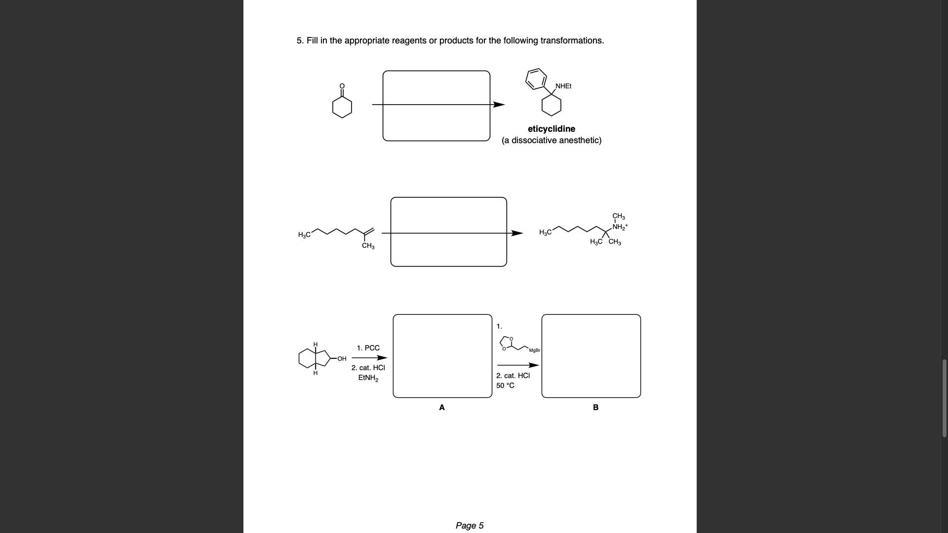 Solved 5. ﻿Fill in the appropriate reagents or products for | Chegg.com