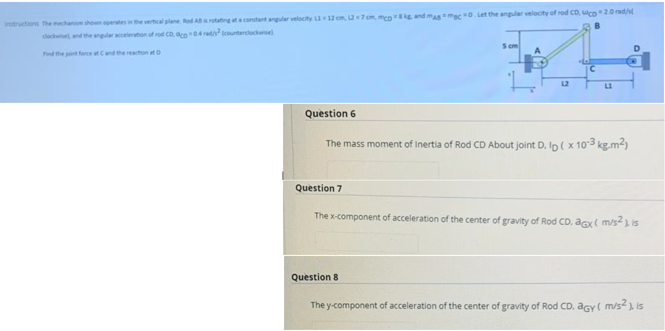 Solved Instruction The mechanism shown operates in the | Chegg.com