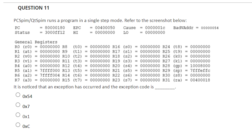 PCSpim/QtSpim runs a program in a single step mode. | Chegg.com