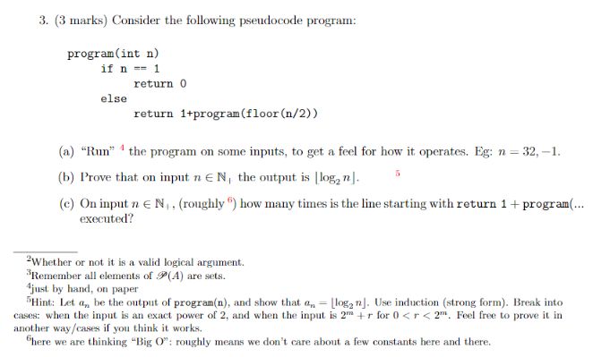 Solved 3. (3 marks) Consider the following pseudocode | Chegg.com