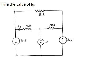 Solved Fine the value of I0. | Chegg.com