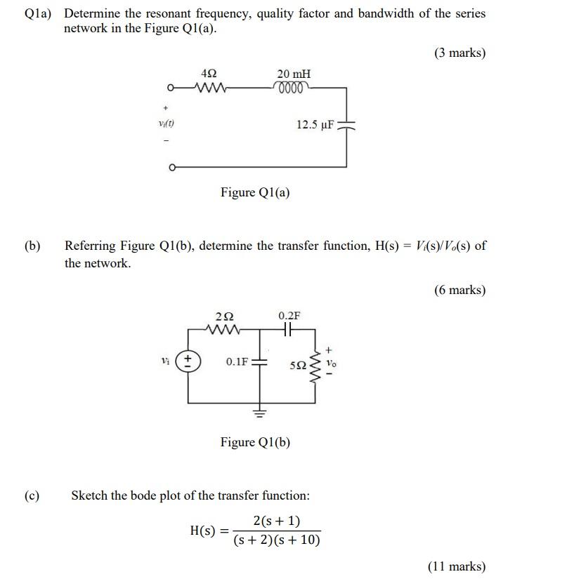 Solved Qla) Determine the resonant frequency, quality factor | Chegg.com