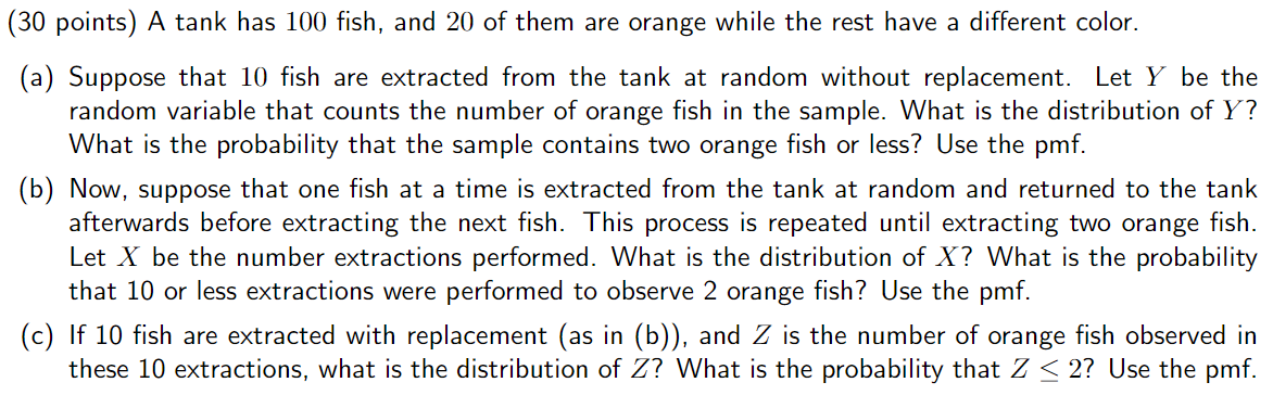 Solved (30 points) A tank has 100 fish, and 20 of them are | Chegg.com