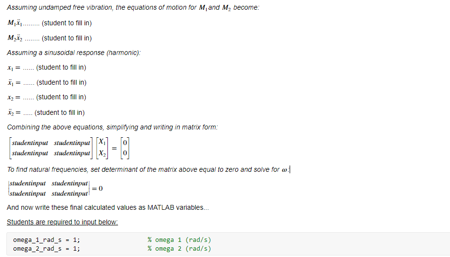 Solved By assuming undamped free vibration, calculate the | Chegg.com