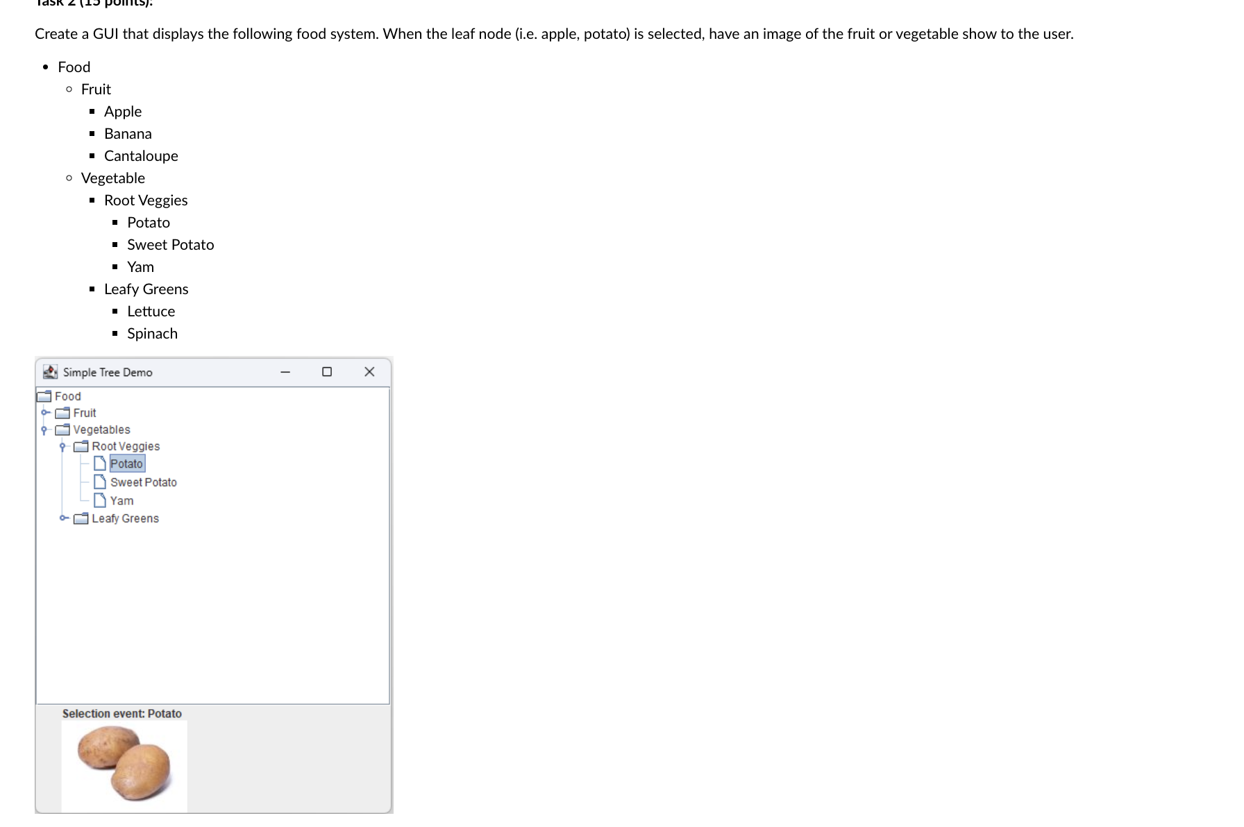 Create a GUI in java that displays the following food | Chegg.com