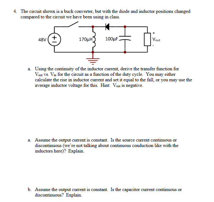 Solved 4. ﻿The circuit shown is a buck converter, but with | Chegg.com