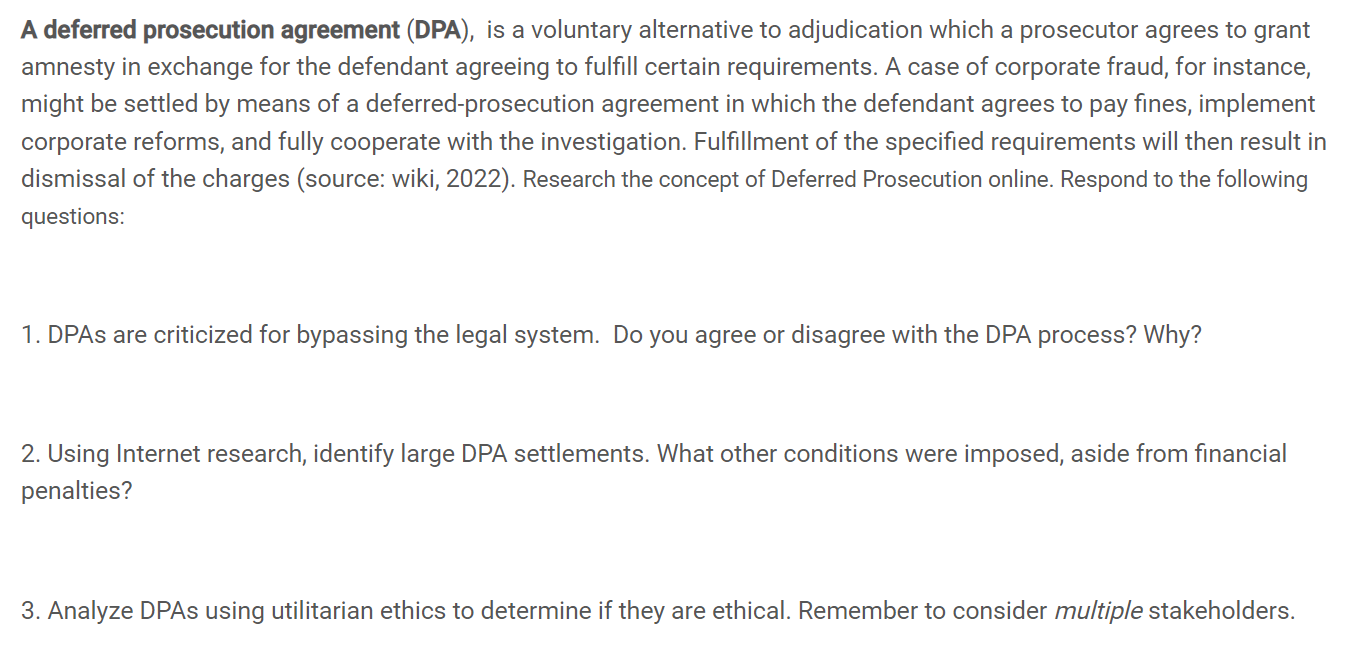 Solved A deferred prosecution agreement (DPA), is a | Chegg.com