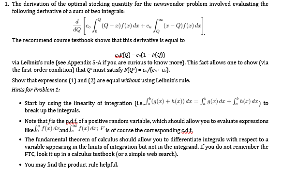Solved 1. The derivation of the optimal stocking quantity | Chegg.com