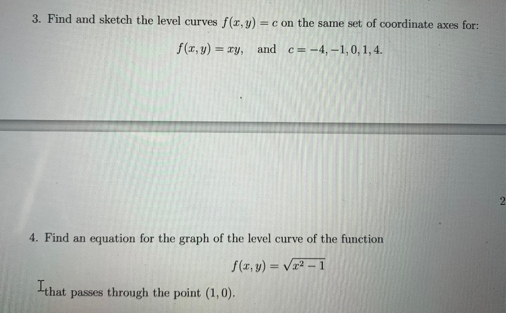 Solved 3 Find And Sketch The Level Curves F X Y C On