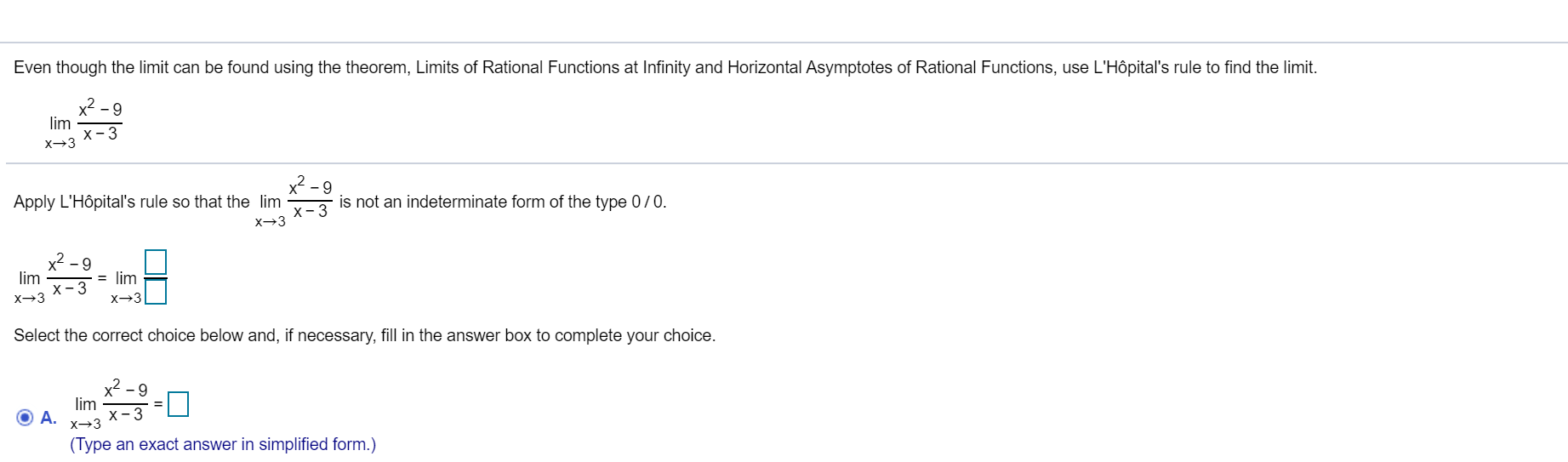 Solved Even Though The Limit Can Be Found Using The Theorem Chegg