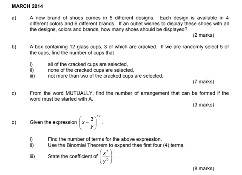 Solved MARCH 2014 a) A new brand of shoes comes in 5 | Chegg.com