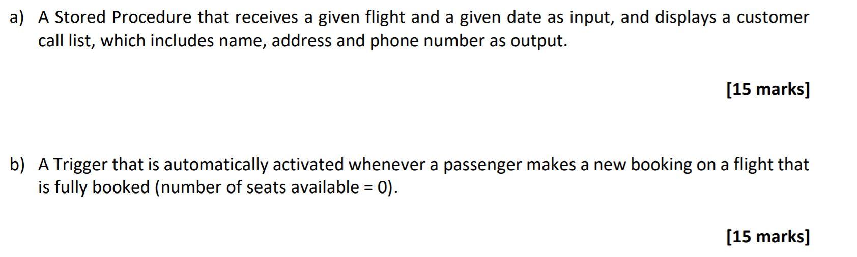 Solved aircarftType pilotID capacity pilotName flightRange M | Chegg.com