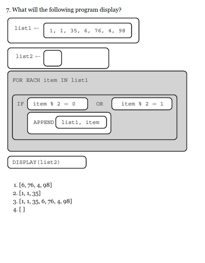 Solved 5. What will the following program display? listi 1, | Chegg.com