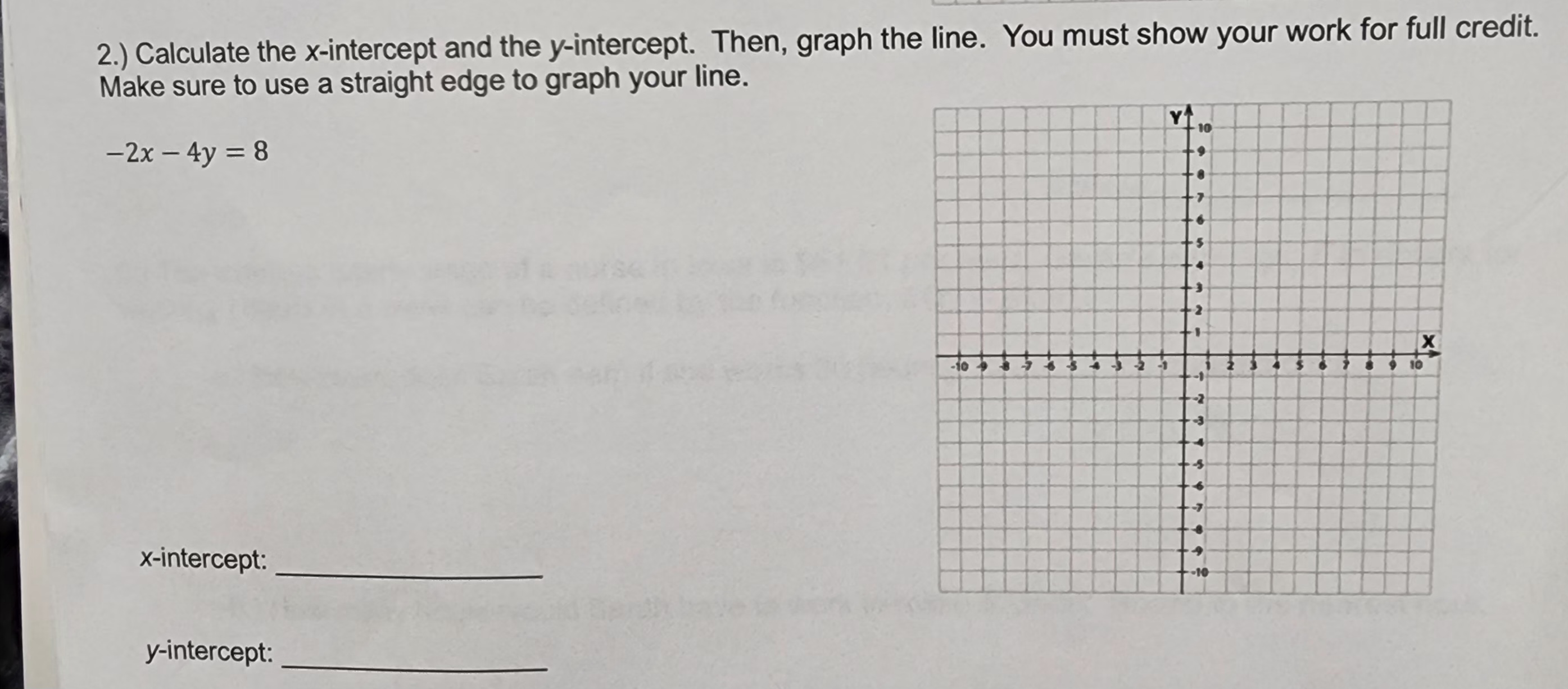 Solved 2.) ﻿Calculate the x-intercept and the y-intercept. | Chegg.com