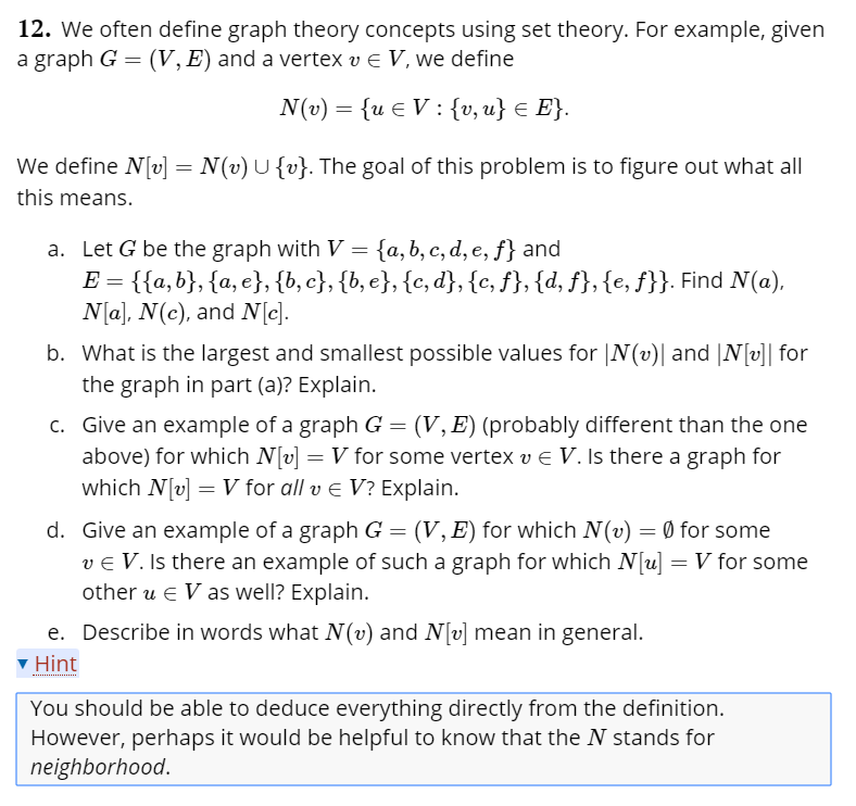 Solved 12. We often define graph theory concepts using set | Chegg.com