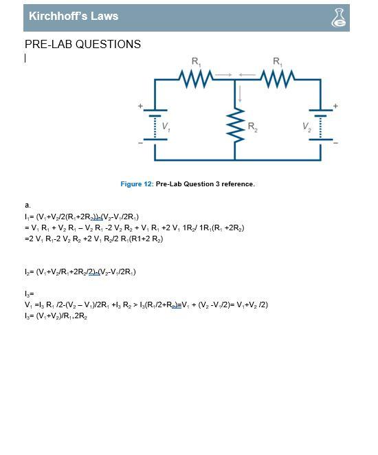 Solved rchhoff's Laws PRE-LAB QUESTIONS 1. Use Kirchhoffs | Chegg.com