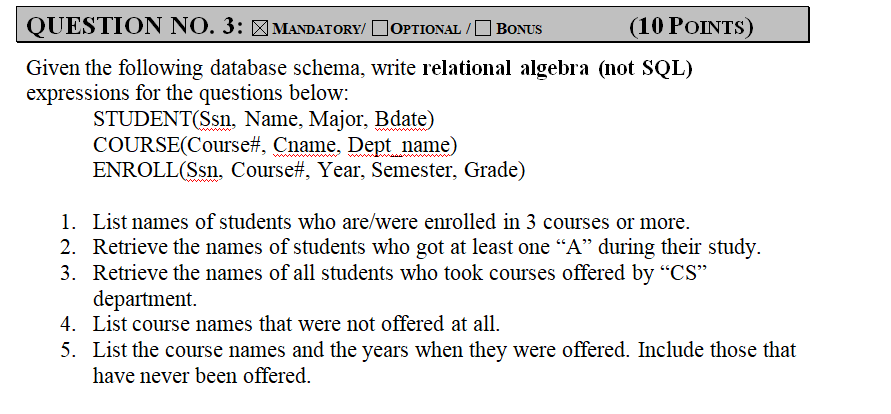 Solved QUESTION NO. 3: | MANDATORY/ OPTIONAL / BONUS (10 | Chegg.com