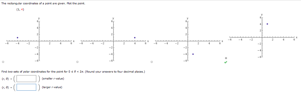 Solved The rectangular coordinates of a point are given. | Chegg.com
