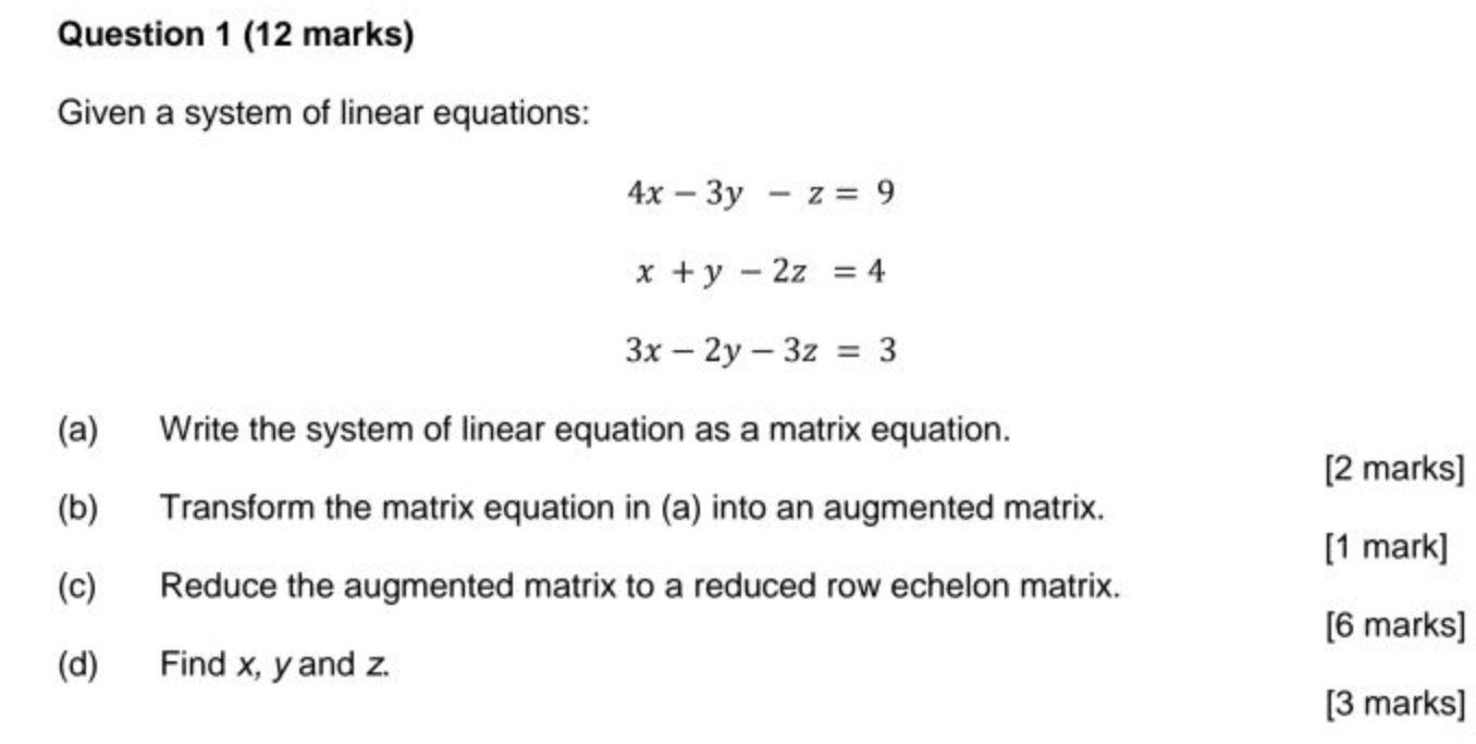 Solved Given a system of linear equations: | Chegg.com