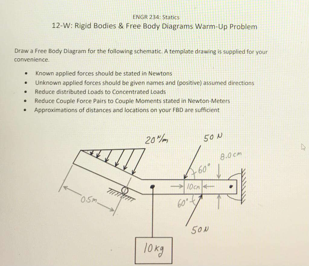 Solved ENGR 234: Statics 12-W: Rigid Bodies & Free Body | Chegg.com