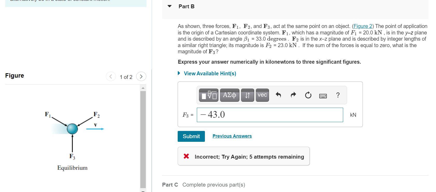 Solved Part B As shown, three forces, F1, F2, and F3, act at | Chegg.com