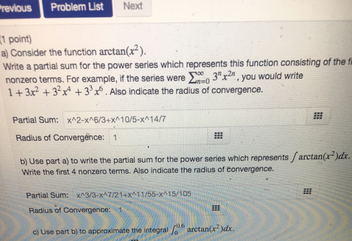 Solved a) Consider the function arctan (x^2). Write a | Chegg.com