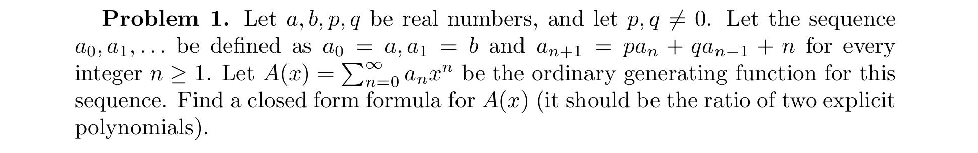 Solved Problem 1. Let a,b,p,q be real numbers, and let | Chegg.com