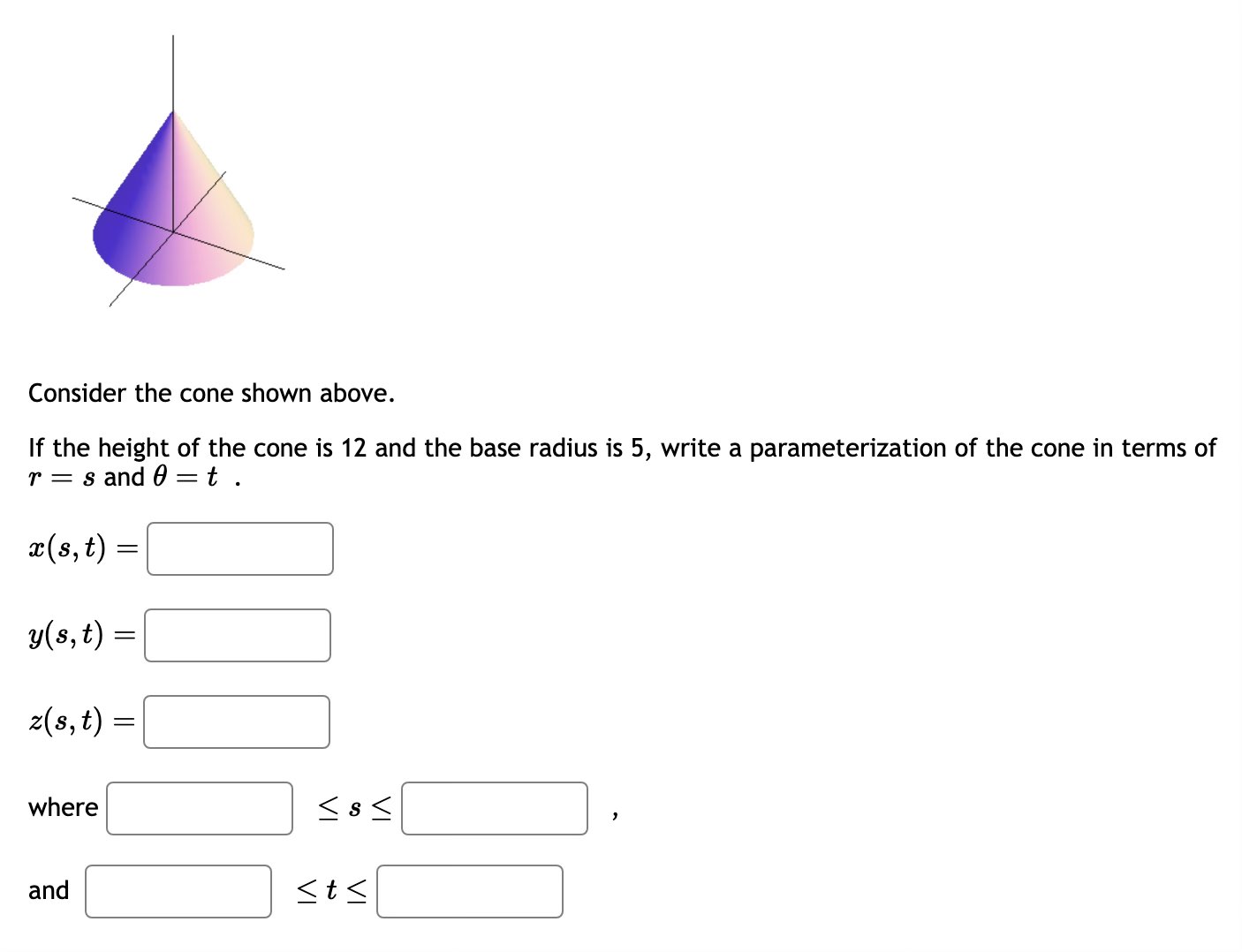 Solved Consider the cone shown above. If the height of the | Chegg.com