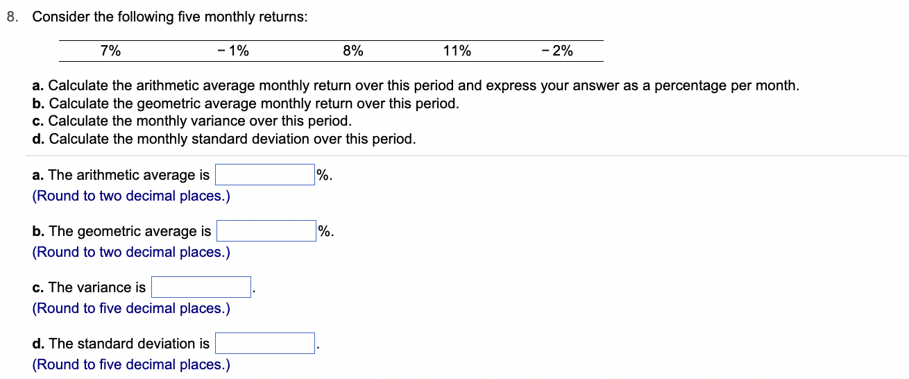 Solved Consider the following five monthly returns:a. | Chegg.com