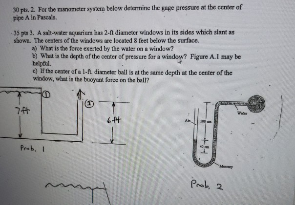 Solved 30 pts. 2. For the manometer system below determine | Chegg.com