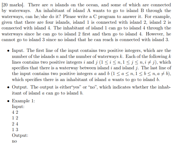Solved [20 marks]. There are n islands on the ocean, and | Chegg.com