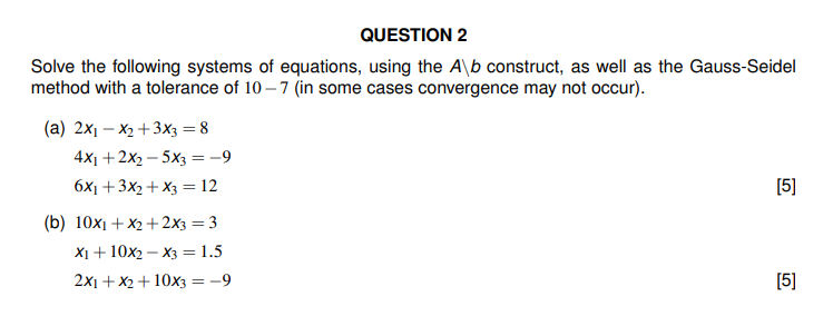 Solved Solve the following systems of equations, using the | Chegg.com